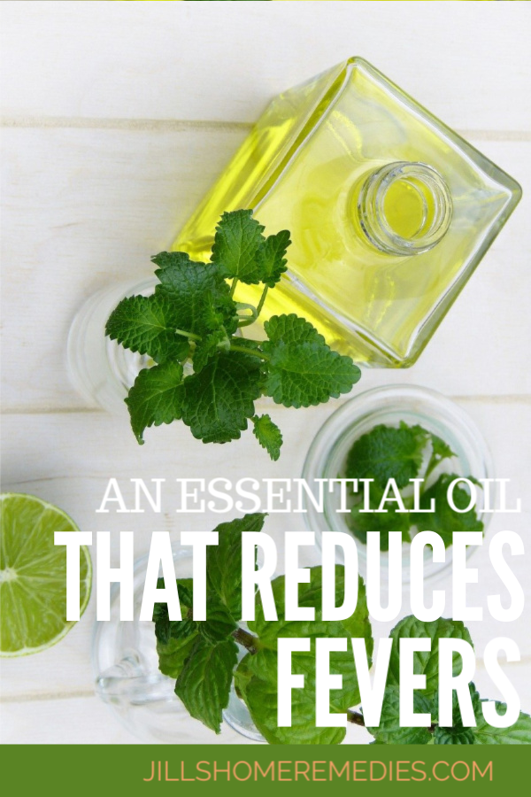 An Essential Oil That Reduces Fevers - Natural Remedies Mom